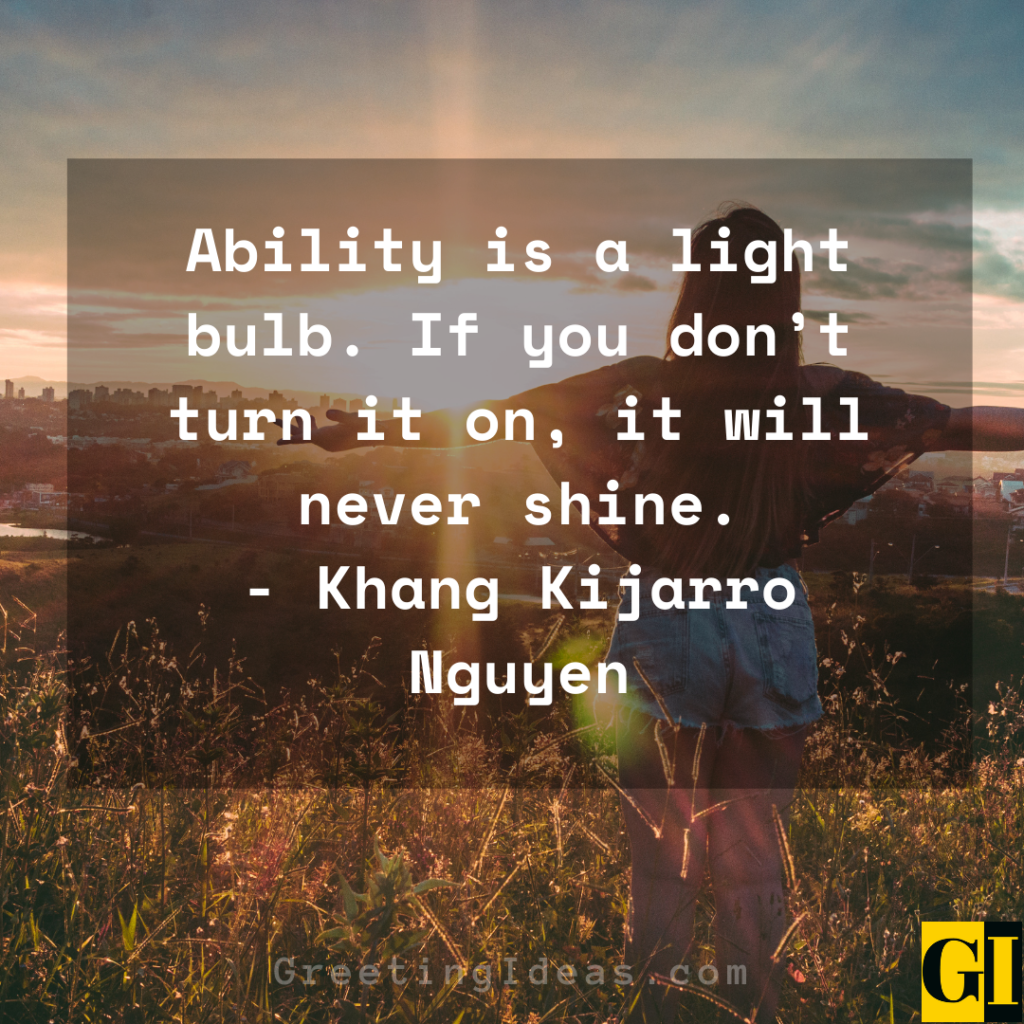 40 Believe In Your Ability Quotes For Great Attitude