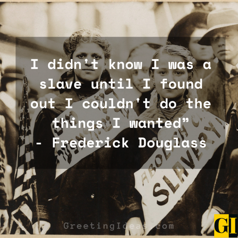 75 Inspiring Abolitionist Quotes Sayings Against Slavery