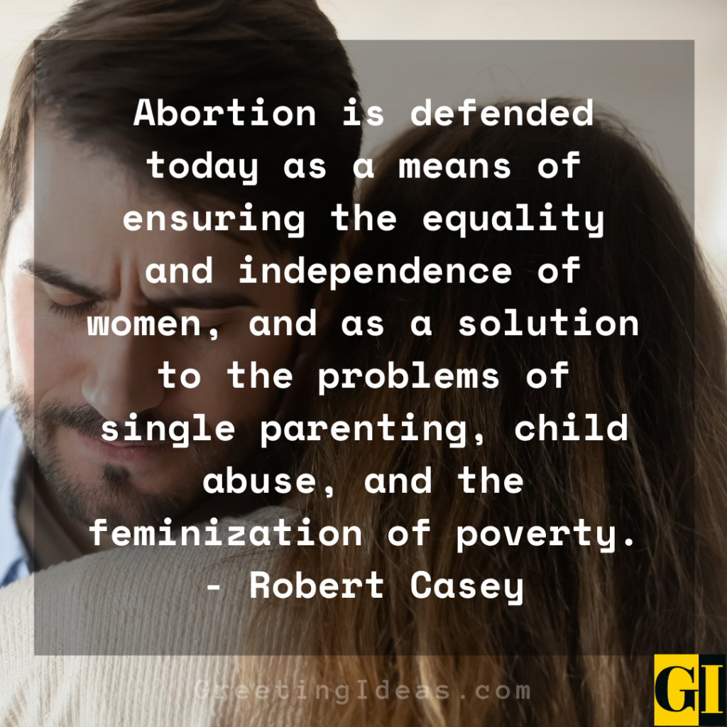 30 Thoughtful Abortion Quotes And Sayings