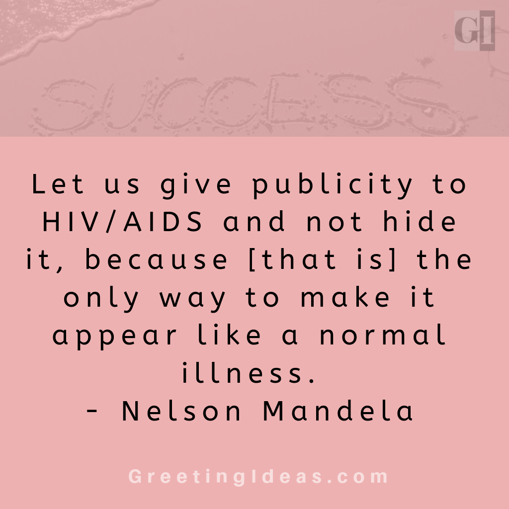 41 Motivating Aids Quotes For Awareness World Aids Day Quotes