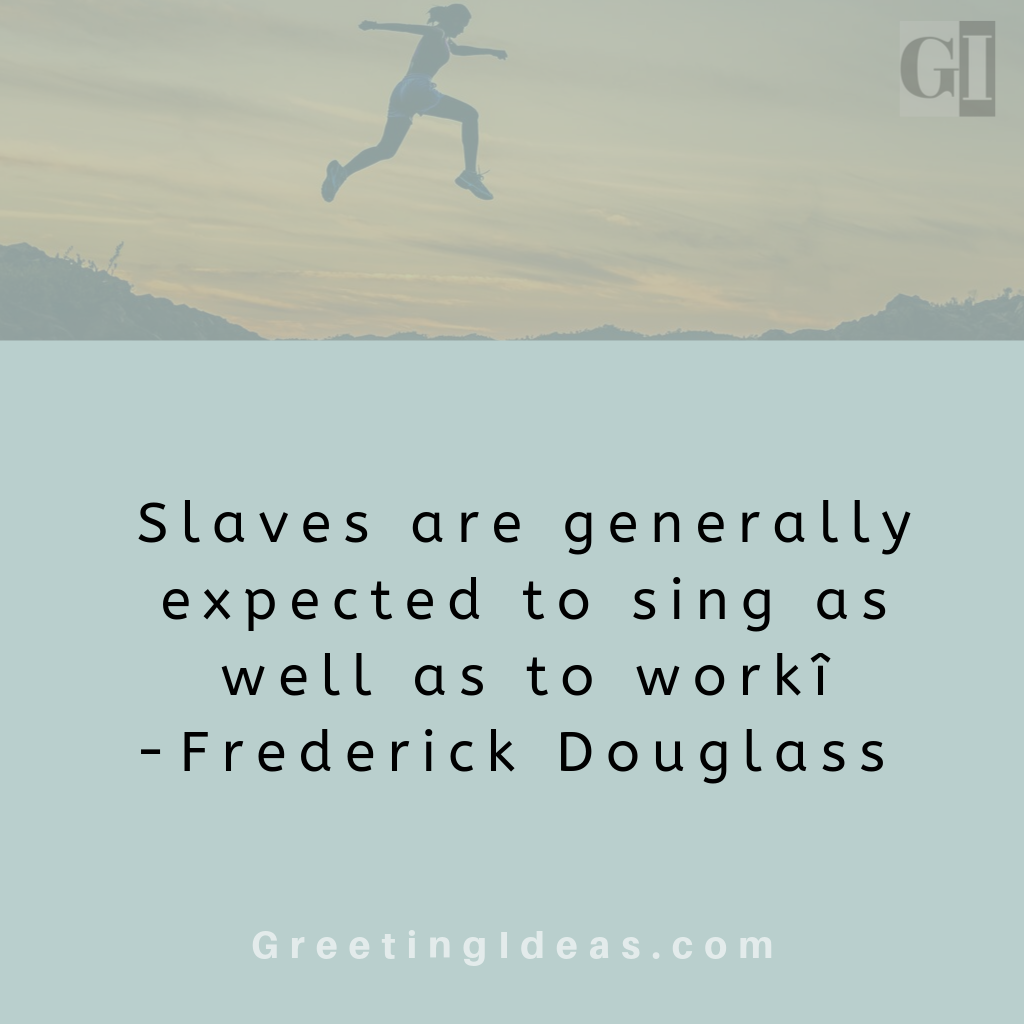 30+ Inspiring and Famous Abolitionist Quotes and Saying About Slavery