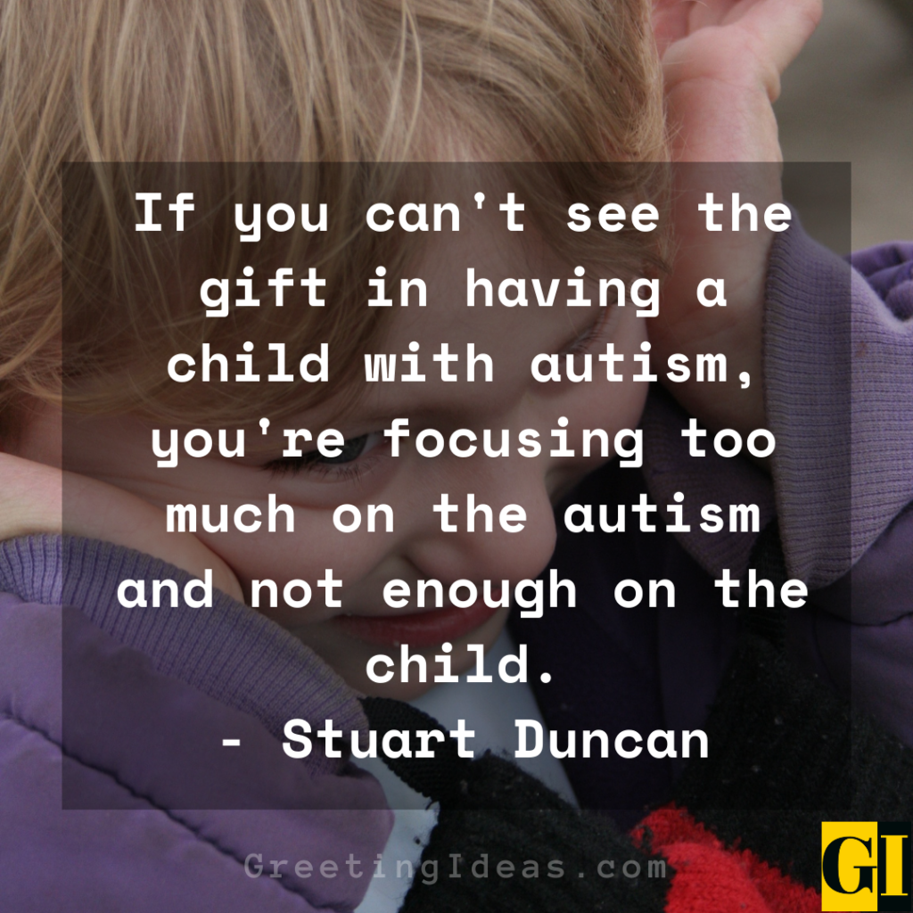 72 Heartfelt Autism Quotes for Support and Strength