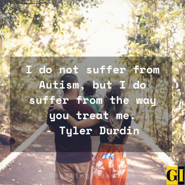 72 Heartfelt Autism Quotes for Support and Strength