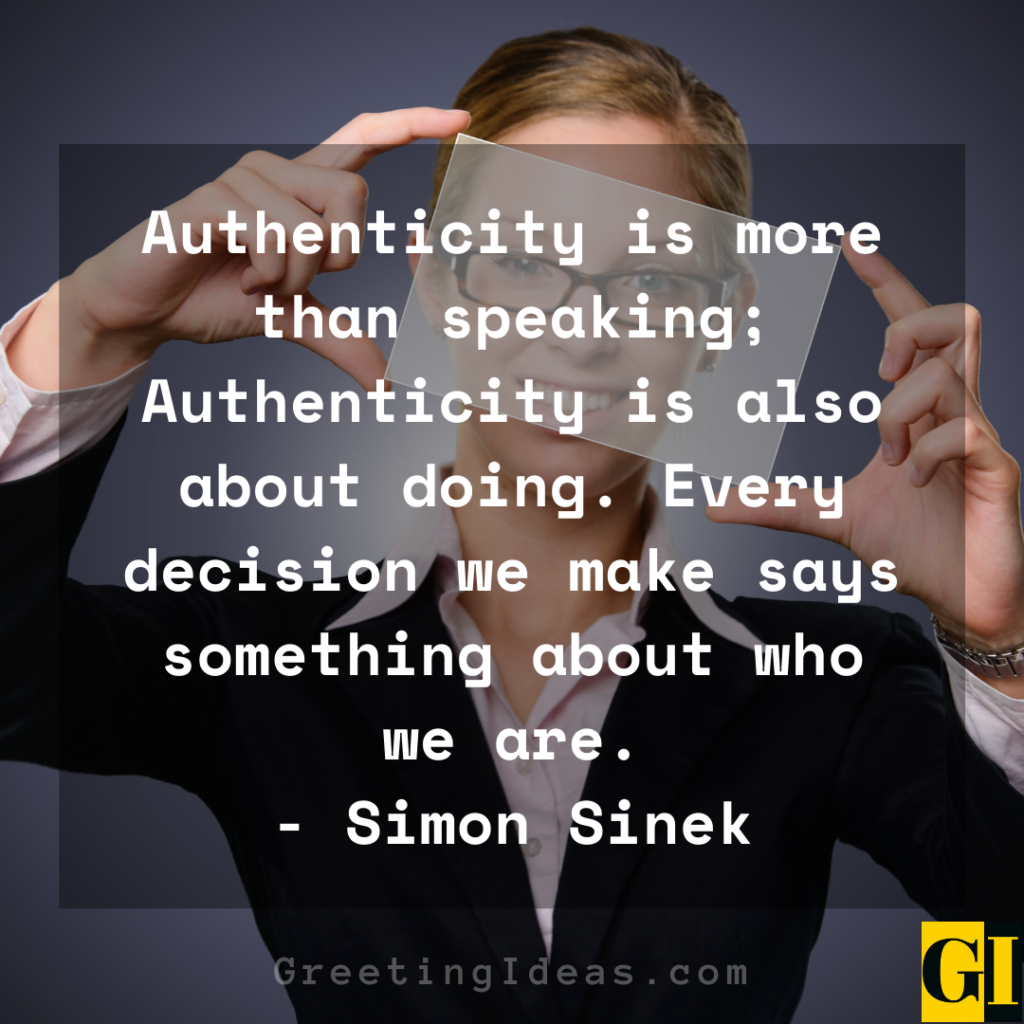 30 Being Fearlessly Authentic Quotes For Great Life