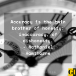 60 Inspiring Accuracy Quotes And Sayings