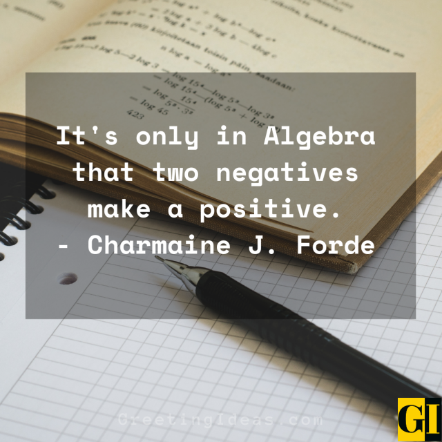 Inspiring Algebra Quotes Sayings By Mathematicians