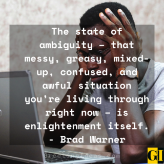 25 Moral Ambiguity Quotes And Sayings On Right Living