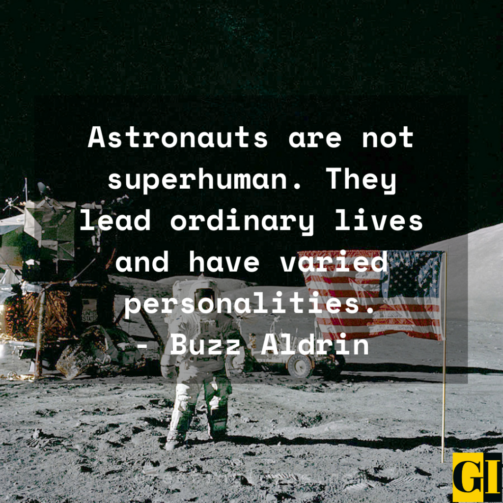 30 Famous and Inspiring Astronaut Quotes for Space Lovers