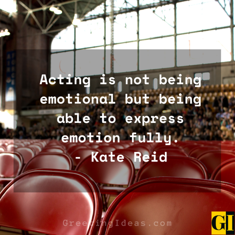 30 Best and Inspirational Acting Quotes and Sayings