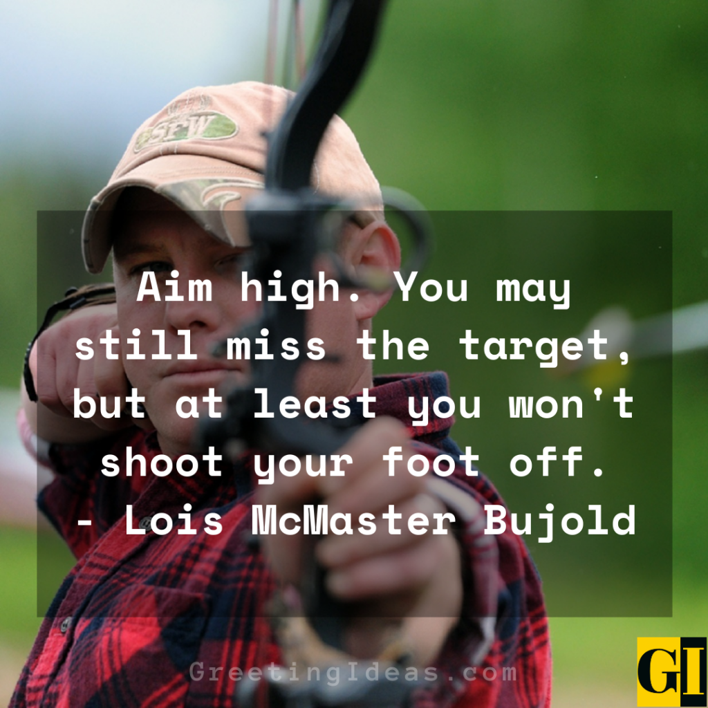 35 Best Aim Quotes Sayings For Reaching Excellence