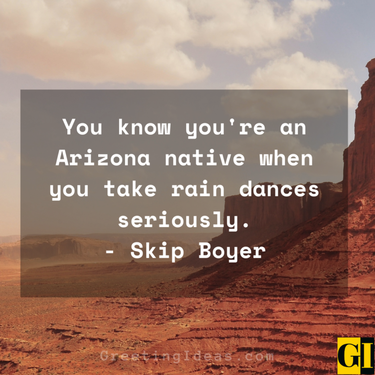 50 Beautiful Arizona Quotes To Admire Its Desert Landscape