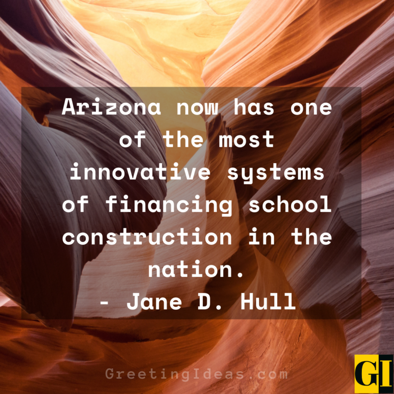 50 Beautiful Arizona Quotes To Admire Its Desert Landscape