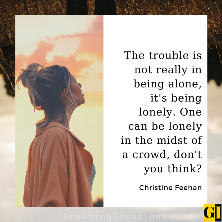 30 Feeling Alone Quotes To Overcome Sadness And Emptiness
