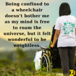 20 Inspirational Wheelchair Quotes To Not Lose Hope In Life