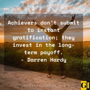 30 Top Achiever Quotes and Sayings on Dreams and Goals