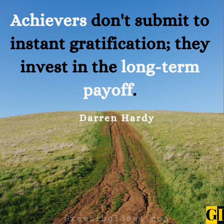 30 Great Achiever Quotes And Sayings On Dreams And Goals