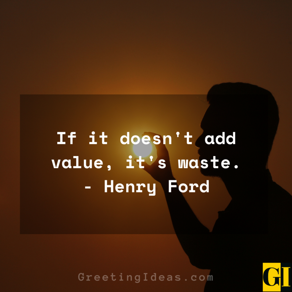 30 No Time to Waste Quotes Sayings For Great Life