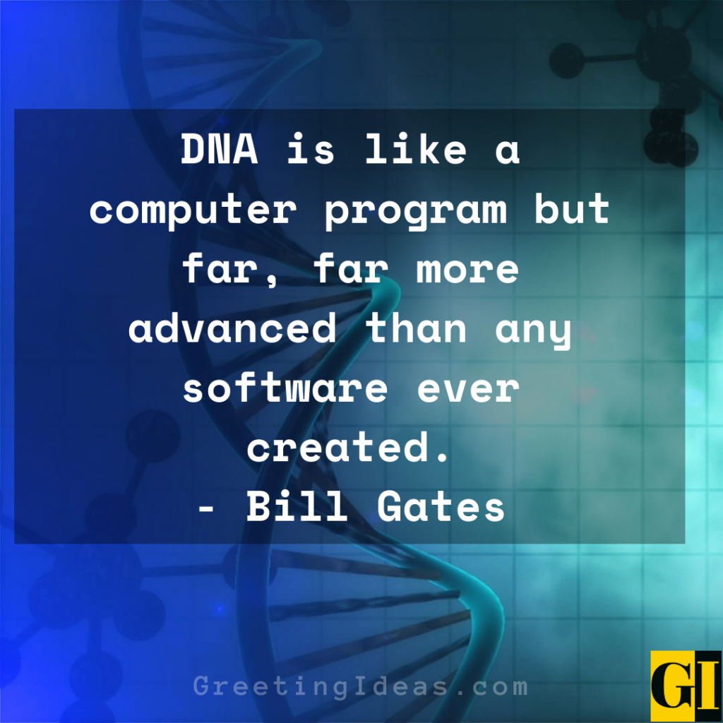 25 Inspirational and Funny Genetics DNA Quotes and Sayings