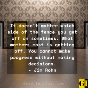 55 Inspiring Think Before You Decide Quotes and Sayings