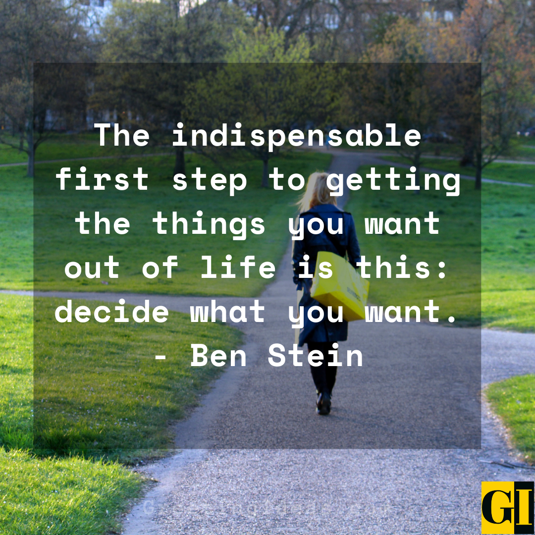 55 Inspiring Think Before You Decide Quotes and Sayings