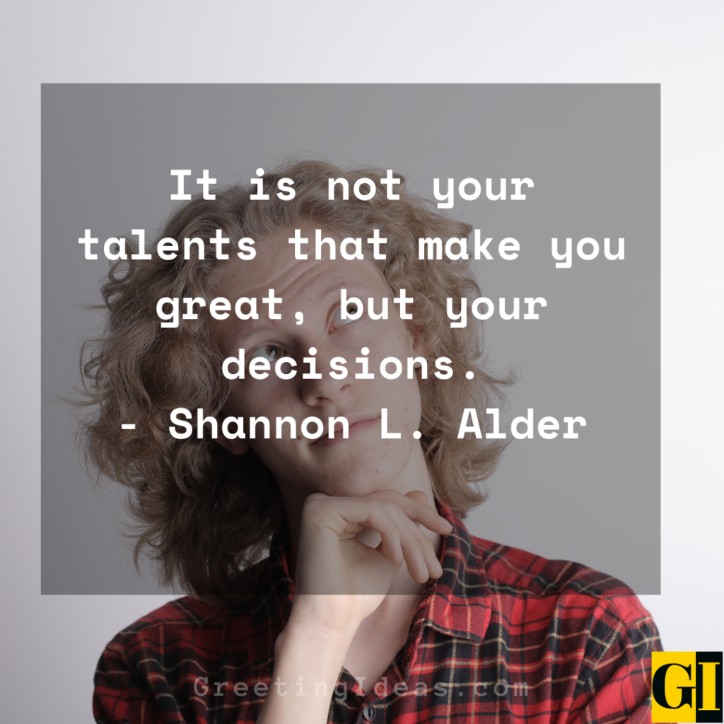 55 Inspiring Think Before You Decide Quotes and Sayings