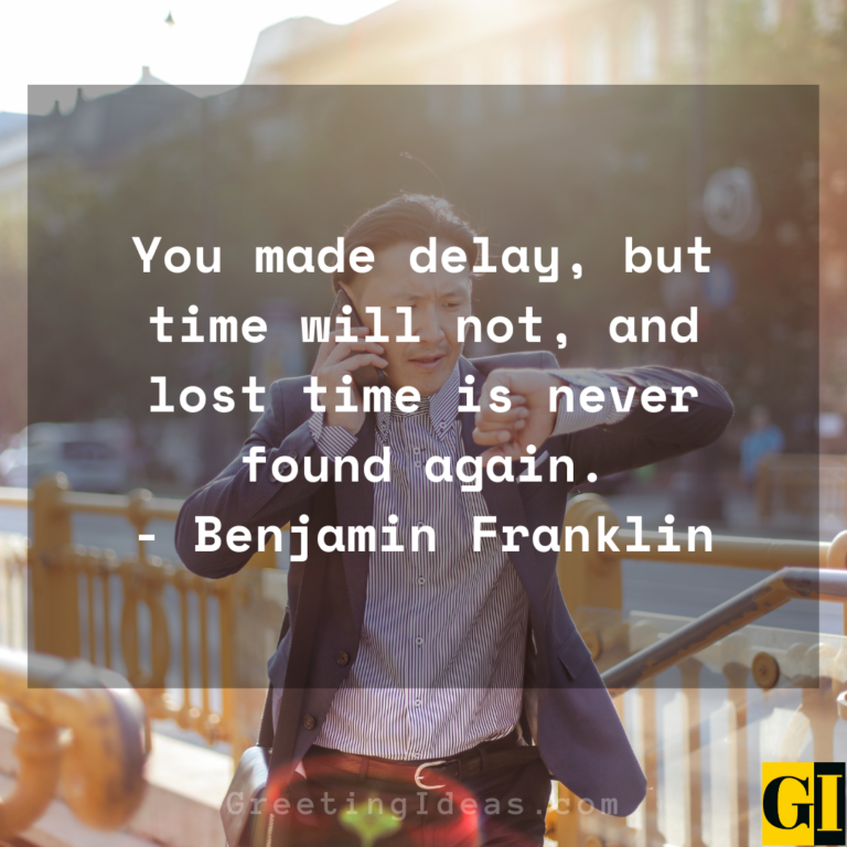 45 Famous Don't Delay Quotes and Sayings in Life