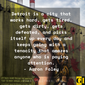 30 Vibrant and Famous Detroit Quotes and Sayings