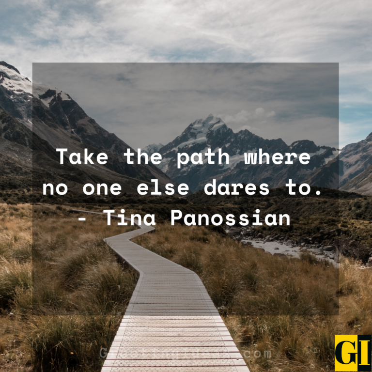 40 Choosing and Walking Different Path Quotes and Sayings