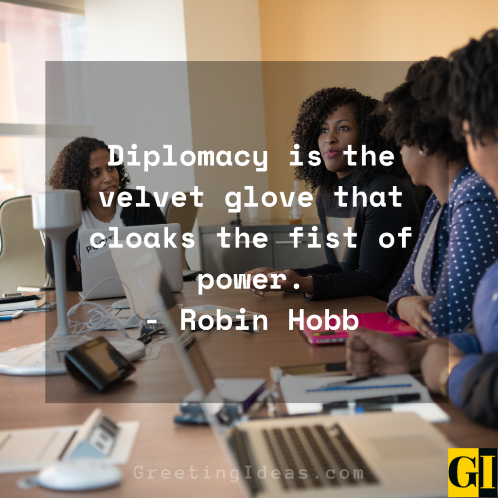 30 Tactful Art of Diplomacy Quotes and Sayings