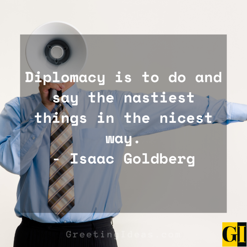 30 Tactful Art of Diplomacy Quotes and Sayings