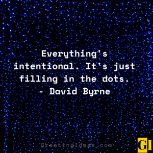 20 Connecting Dots Quotes and Sayings on Wise Living