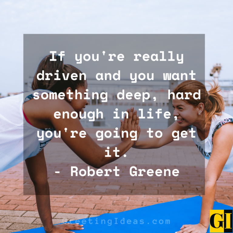 35 Goal, Purpose and Passion Driven Quotes and Sayings