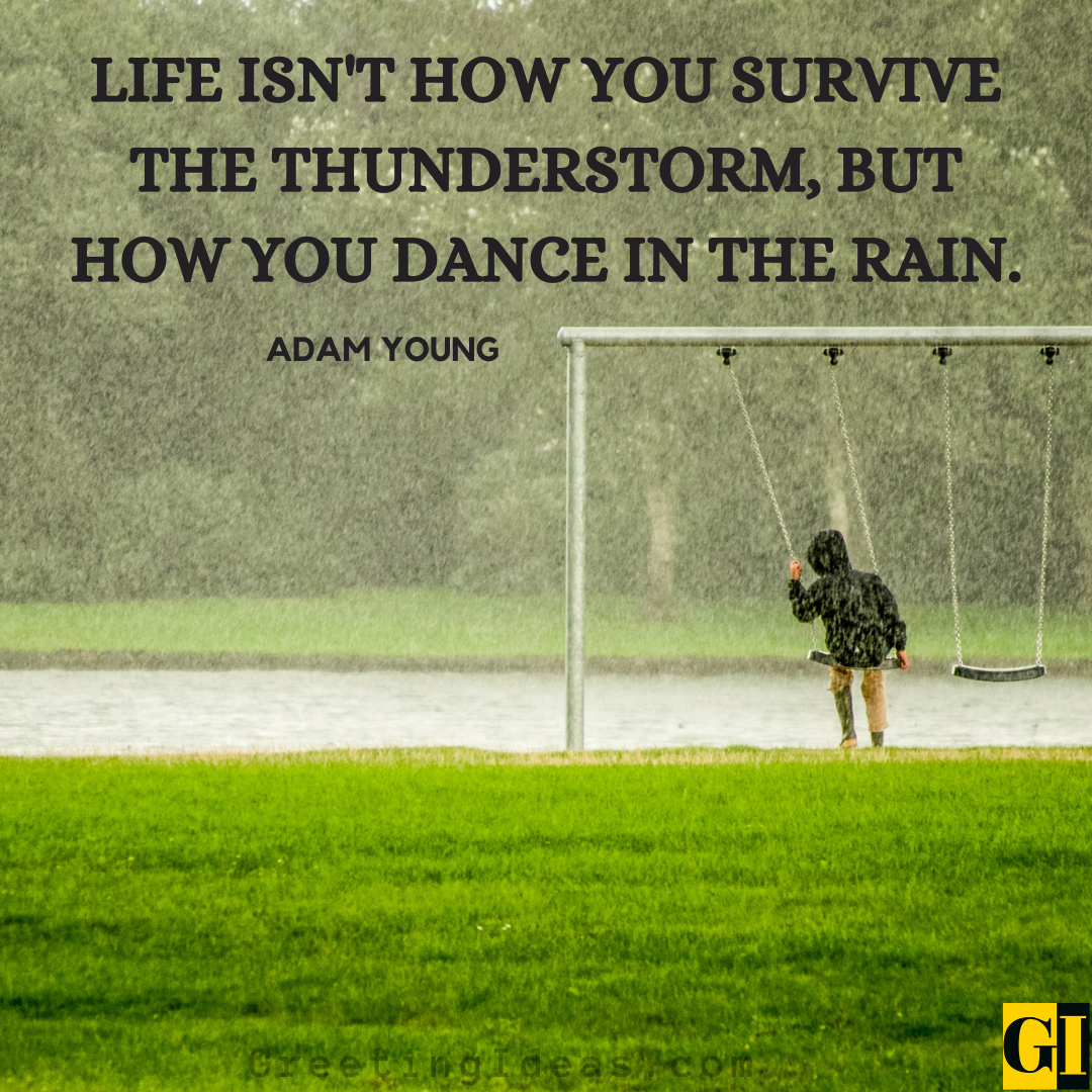 30 Love Dancing in the Rain Quotes and Sayings