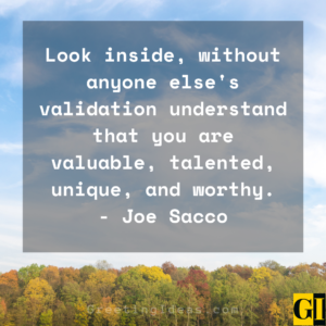35 Inspiring Stop Seeking Validation Quotes And Be Real