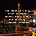 70 Fascinating Vegas Quotes for Sin City Lovers