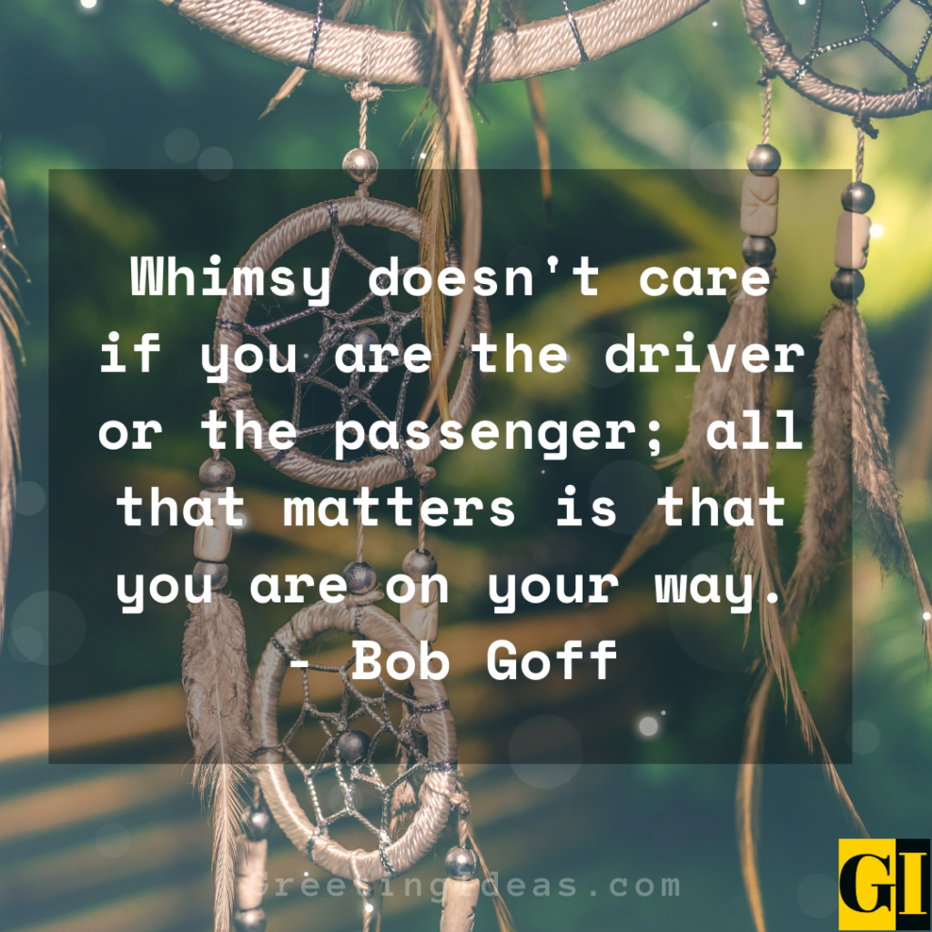 30 Inspiring Whimsical Quotes About Life