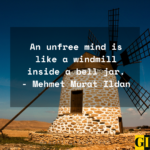 50 Best Windmill Quotes and Sayings on Living Free
