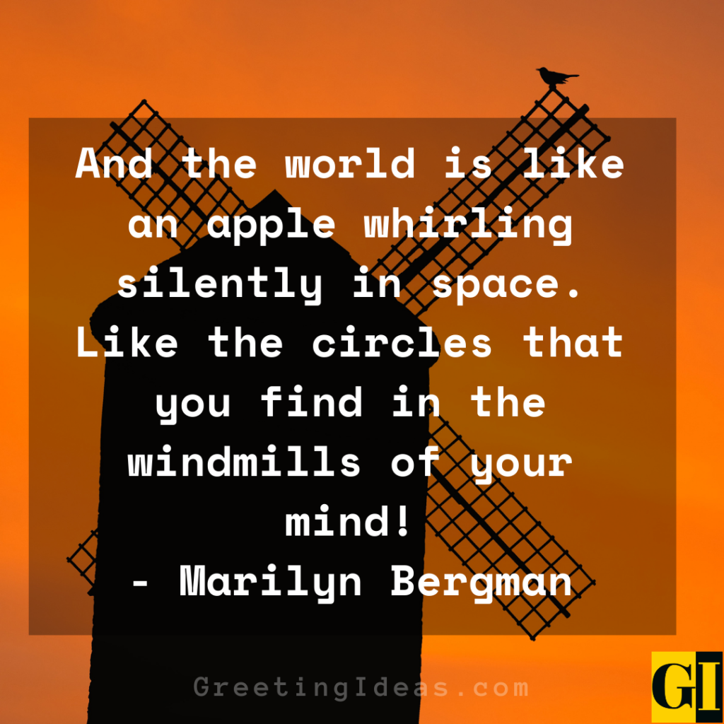 50 Best Windmill Quotes and Sayings on Living Free