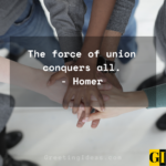 30 Famous Union Quotes Sayings for Solidarity and Teamwork