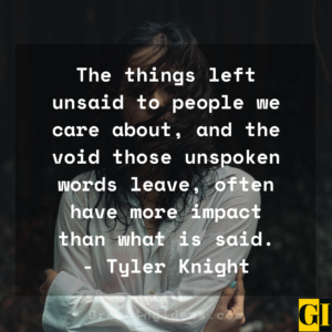 30 Best Left Unsaid Quotes and Sayings in Love and Life