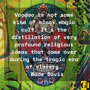 Famous Voodoo Quotes and Sayings on Haitian Religion