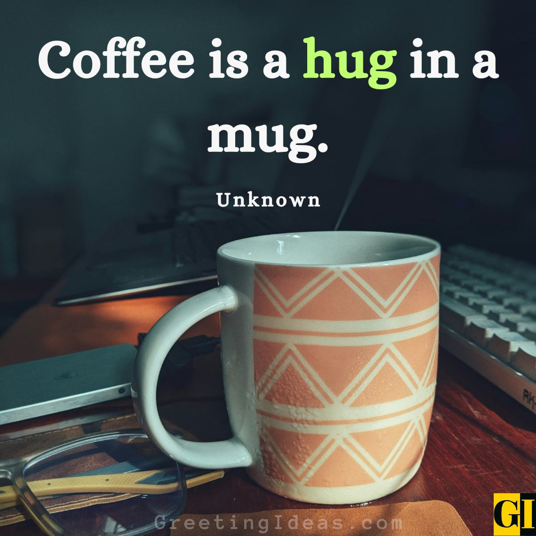 30 Famous Caffeine Quotes Sayings For Coffee Lovers