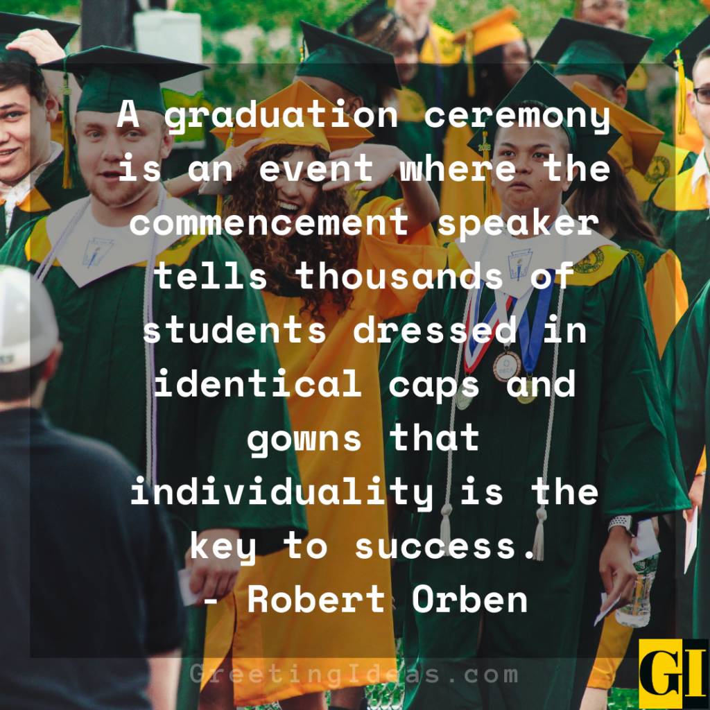 30 Inspiring Ceremony Quotes To Celebrate Memories