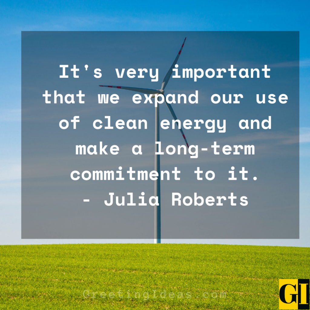 25 Clean Energy Quotes to Power a Greener Future