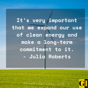 25 Clean Energy Quotes to Power a Greener Future
