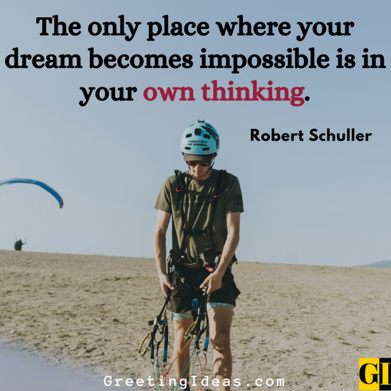 30 Top Unbelievable Quotes To Dream The Impossible