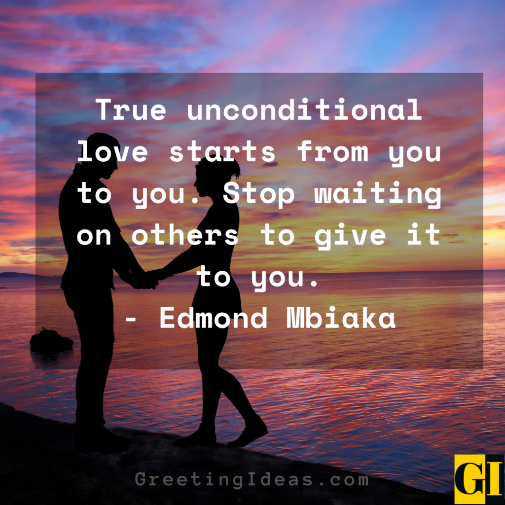 50 Beautiful Unconditional Love Quotes and Sayings in Life