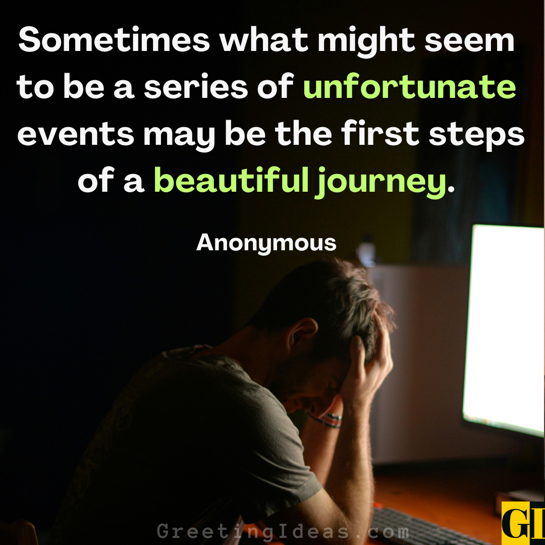 40 Sad Unlucky Quotes In Life And How To Overcome It
