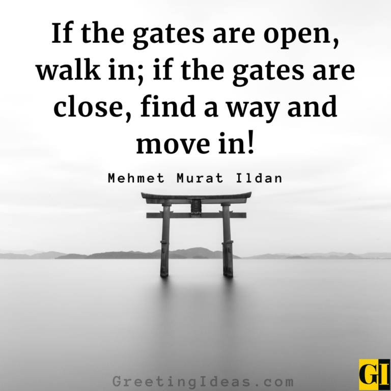 40 Inspiring Gate Quotes And Sayings For Heavenly Life