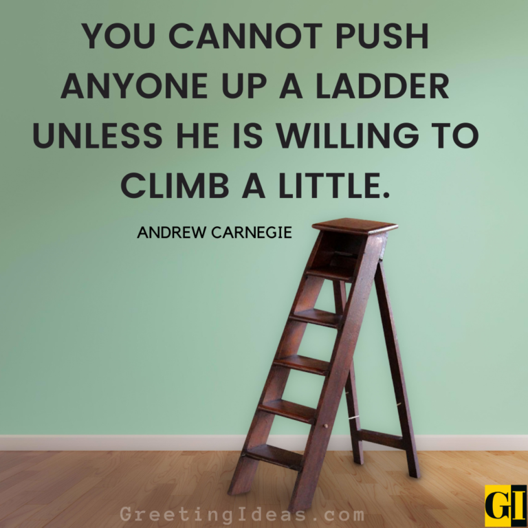 35 Inspiring Ladder Quotes Sayings For Successful Life